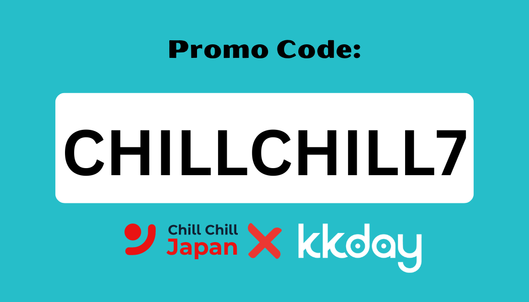 ส่วนลดสุดพิเศษ KKday X Chillchilljapan แจกส่วนลดให้ไปใช้กันฟิน - Chill Chill Japan